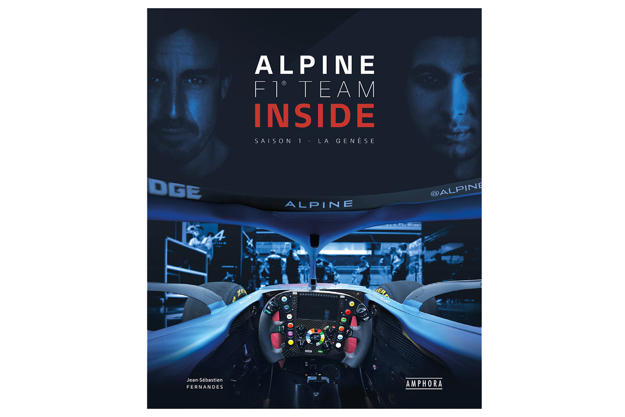 Photo 20 - Alpine F1 Team Inside éditions Amphora - Cadeaux de Noël. La ...