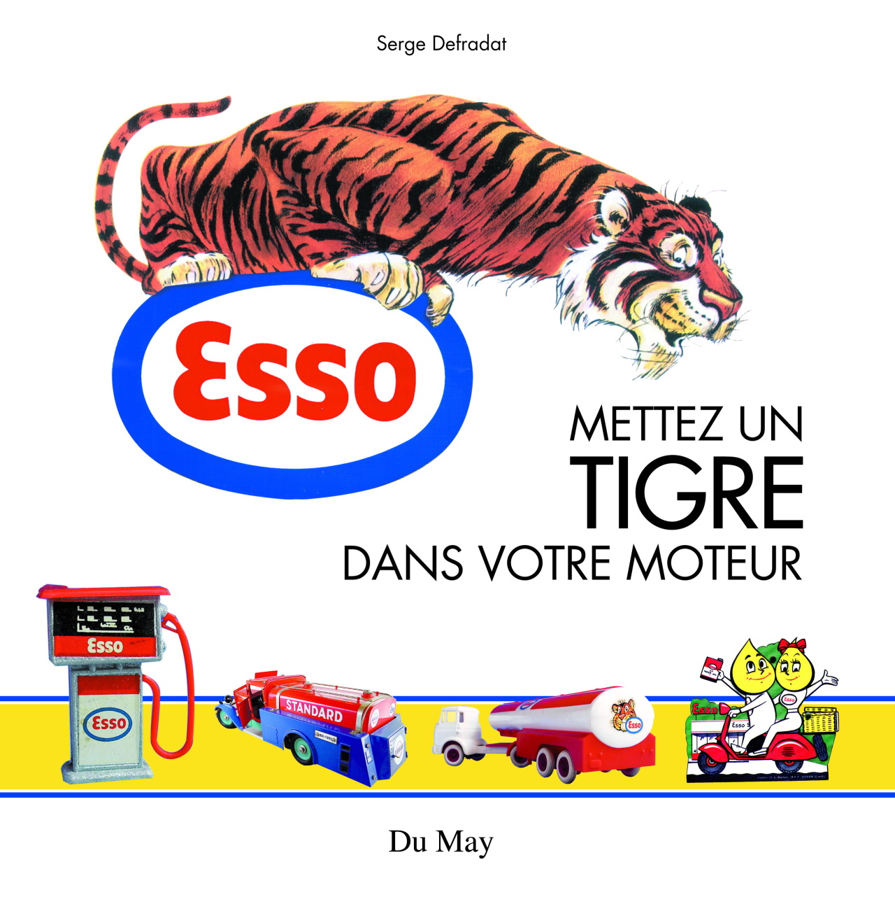 Photo 2 - Livre. Esso, mettez un tigre dans votre moteur