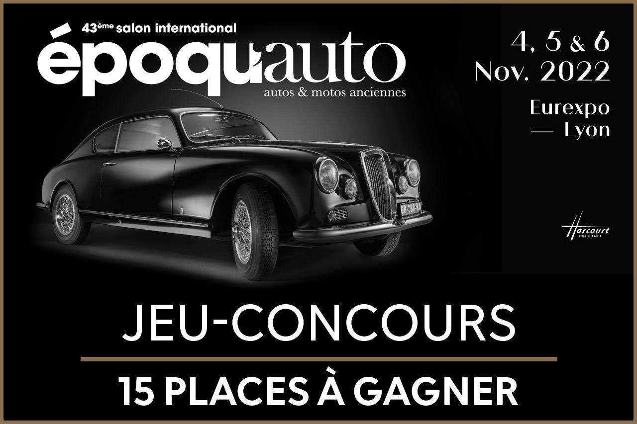 Jeu-concours Époqu’Auto 2022. 15 places à gagner pour le Salon