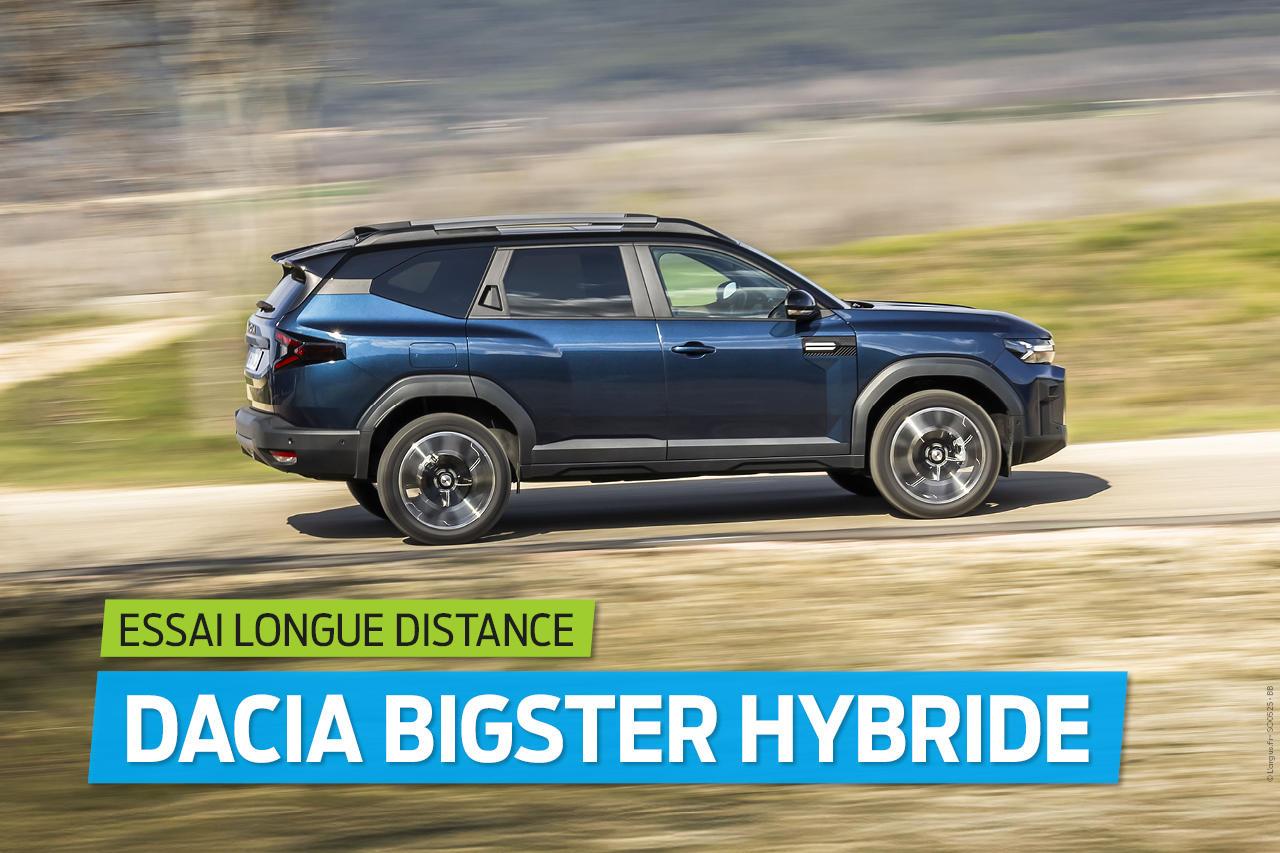 Essai Dacia Bigster Hybrid 155 (2025). Notre verdict après 2 000 km