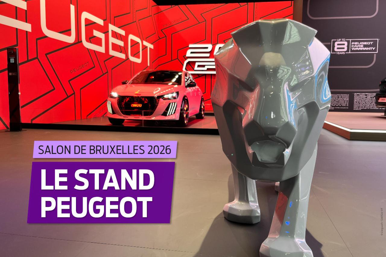 Salon de Bruxelles 2026. Découverte du stand Peugeot en photos et vidéo